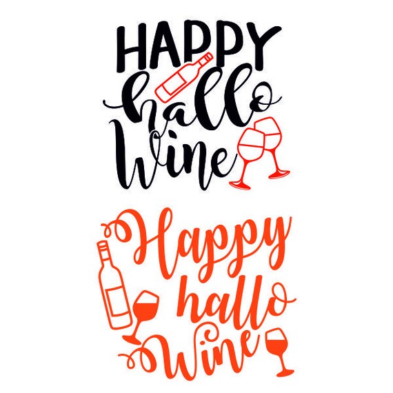 Happy Hallowine Halloween Wine Cuttable SVG PNG DXF & eps Designs Cameo ...