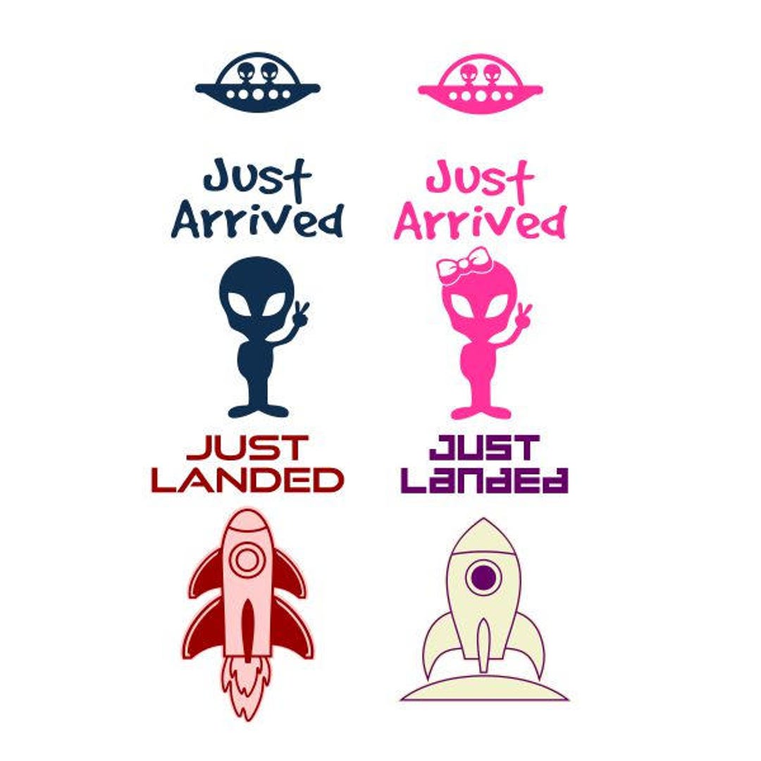 Just Arrived Just Landed Alien Cuttable Design SVG PNG DXF & Eps ...
