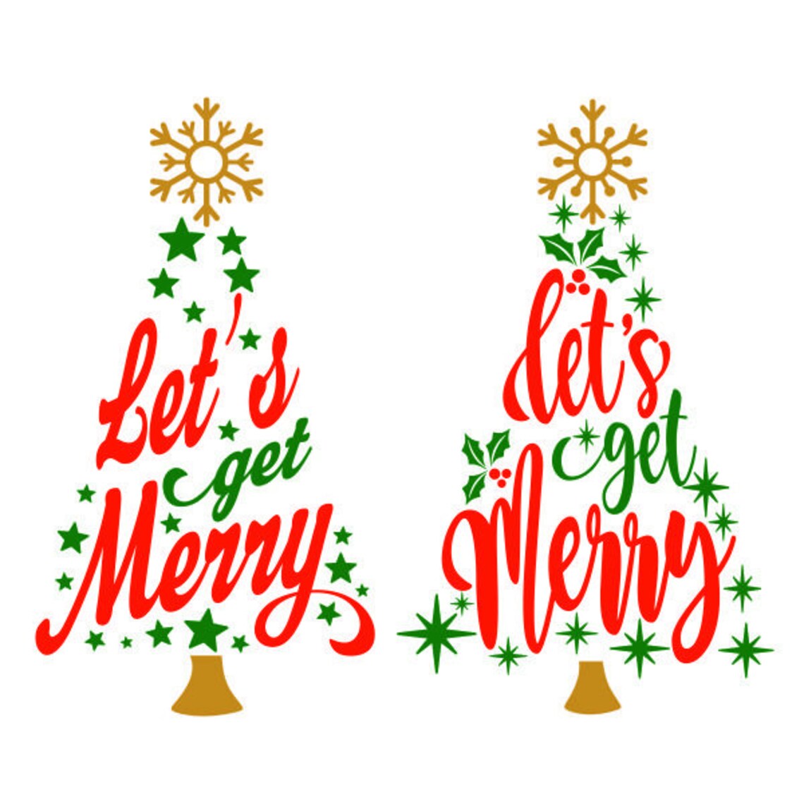 Tree Christmas Lets Get Merry Cuttable Design SVG PNG DXF & - Etsy