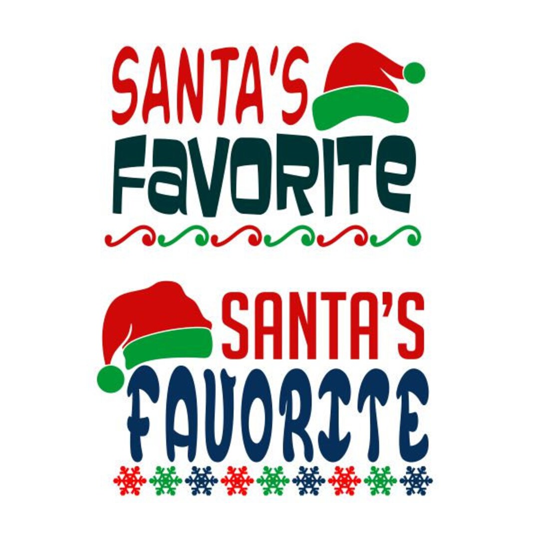 Santa's Favorite Pack Cuttable Design SVG PNG DXF & Eps Designs Cameo ...