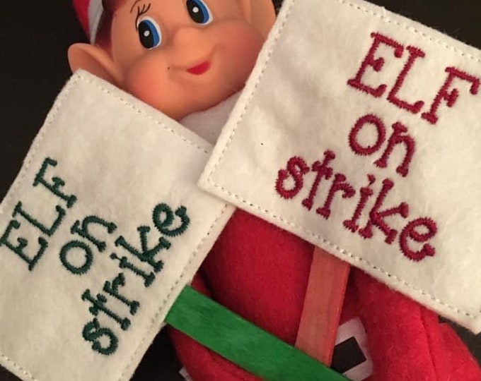 Elf on Strike Embroidered Sign - Etsy