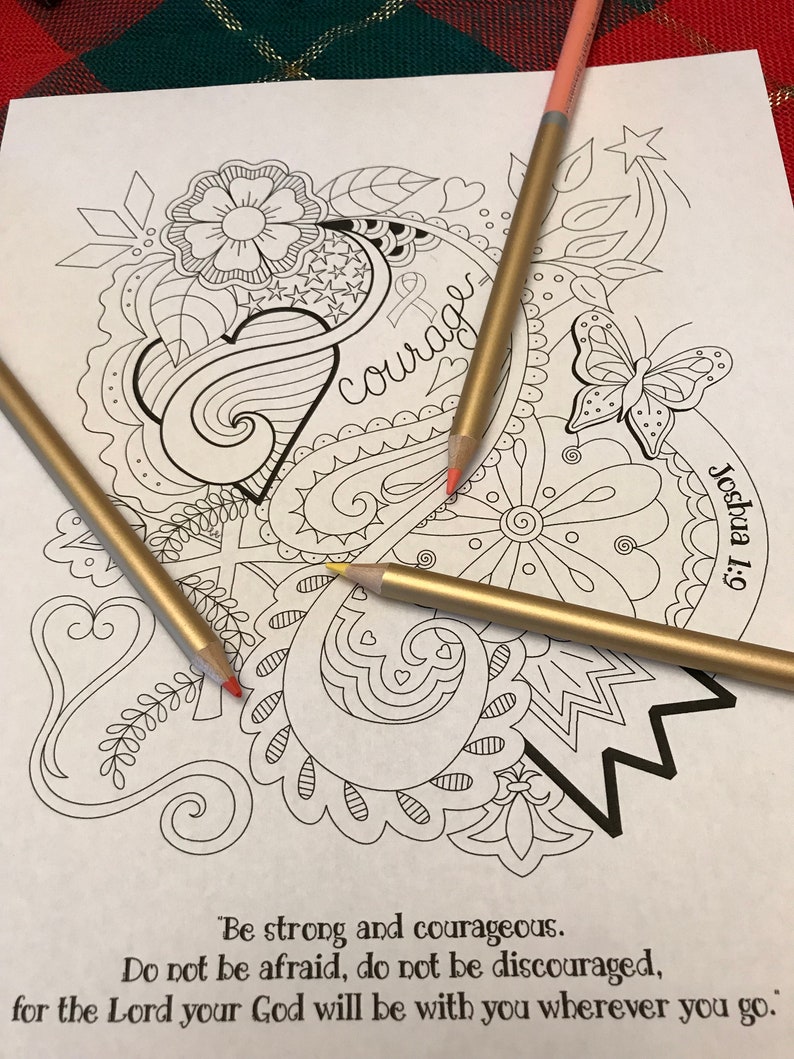 Courage Coloring Page. Be Strong and Courageous Scripture, Joshua 1:9 ...