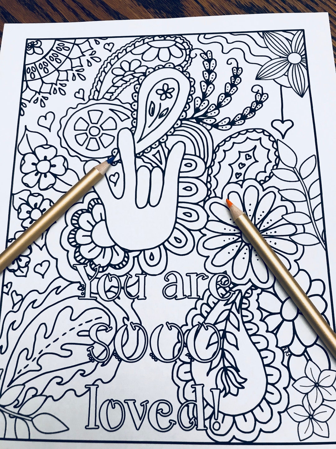 Coloring Page, "you Are Sooo Loved" Printable With ASL "i Love You ...