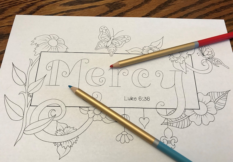 Mercy Coloring Page, Luke 6:36 With Flowers and Butterflies - Etsy