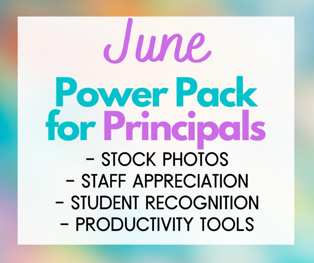 June - Principal's Power Pack - Instant Digital Downloads - Tools for ...
