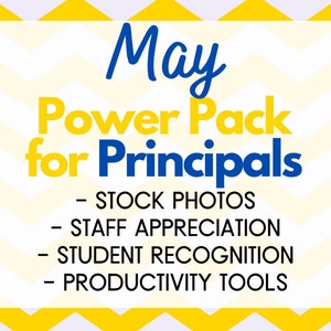May - Principal's Power Pack - Instant Digital Downloads - Tools for ...