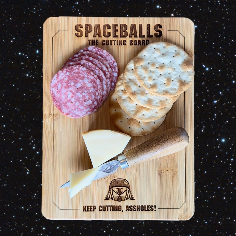 Spaceballs Dark Helmet Keep “cutting, A**holes” the Cutting Board ...