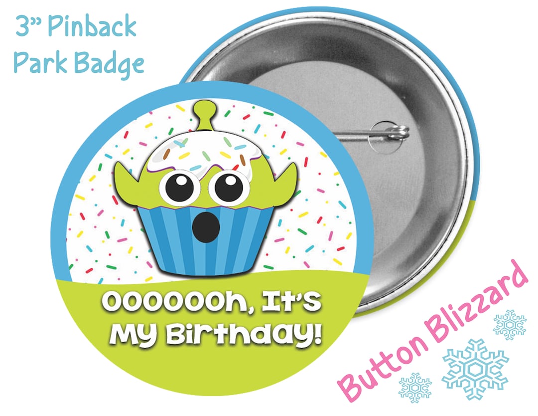Oooooh It's My Birthday Alien Inspired Cupcake Button - Toy Story Alien ...