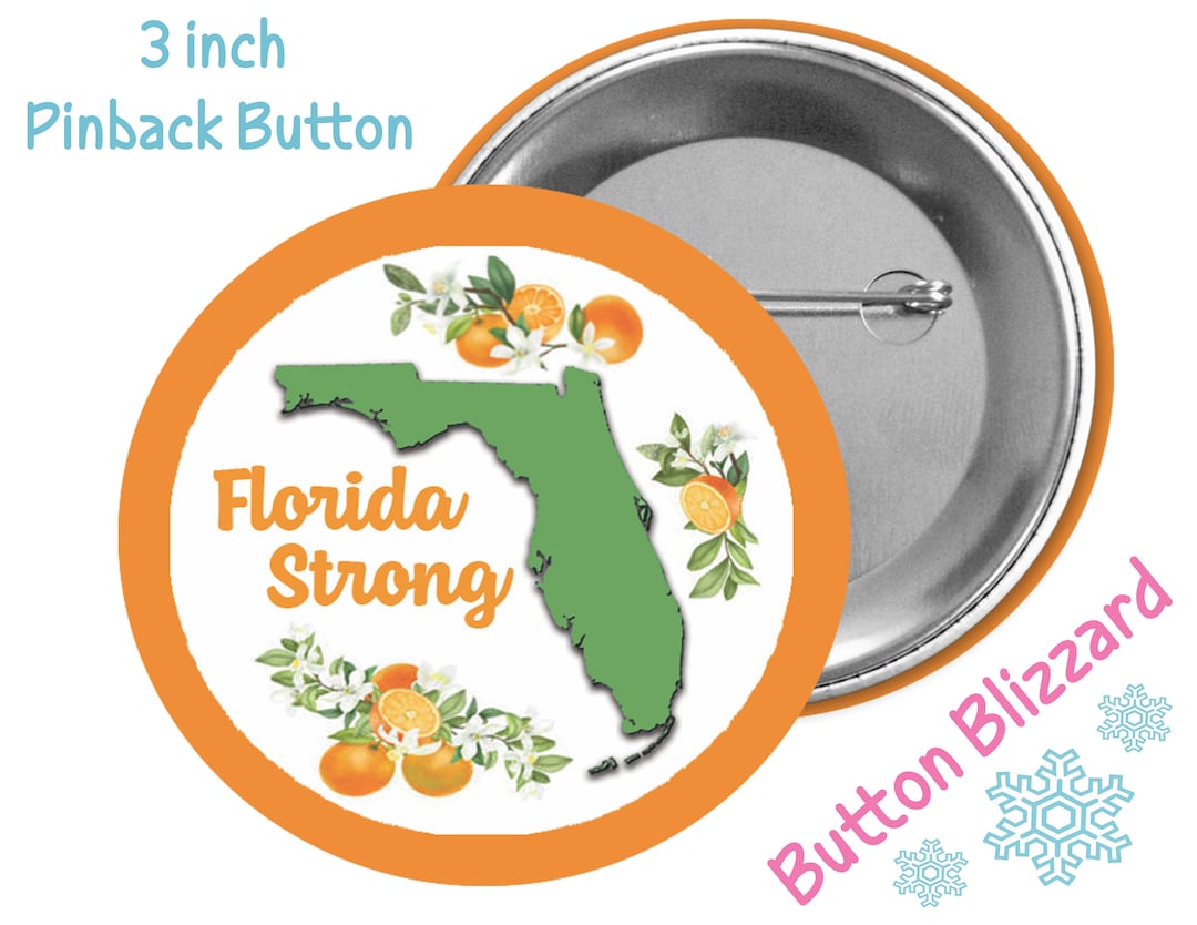 Florida Strong Button Orange Blossom Badge Florida State Pin Hurricane ...