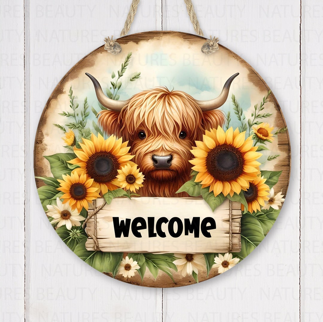 Highland Cow and Sunflowers Welcome Door Hanger, Highland Cow Welcome ...