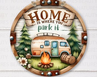 Home is Where We Park It Door Hanger Camping Door Hangers Signs for ...