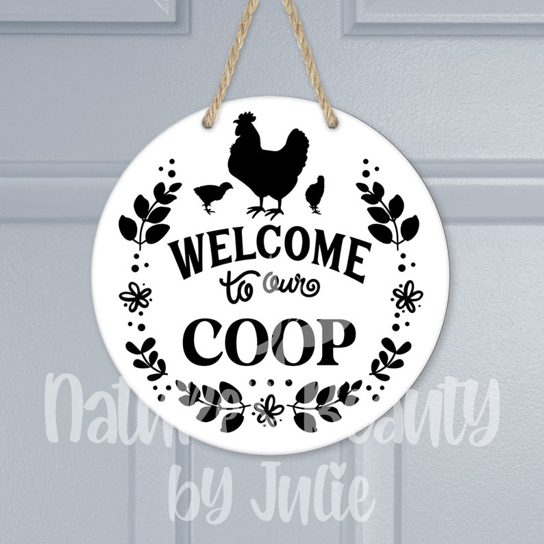 Welcome to Our Coop Chicken Sign Round Chicken Doorhanger - Etsy