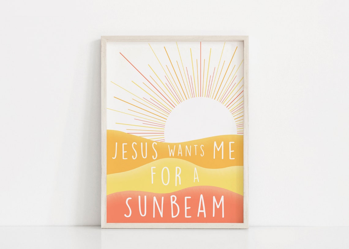 Sunbeam Quote Jesus wants me for a Sunbeam LDS Quote LDS | Etsy