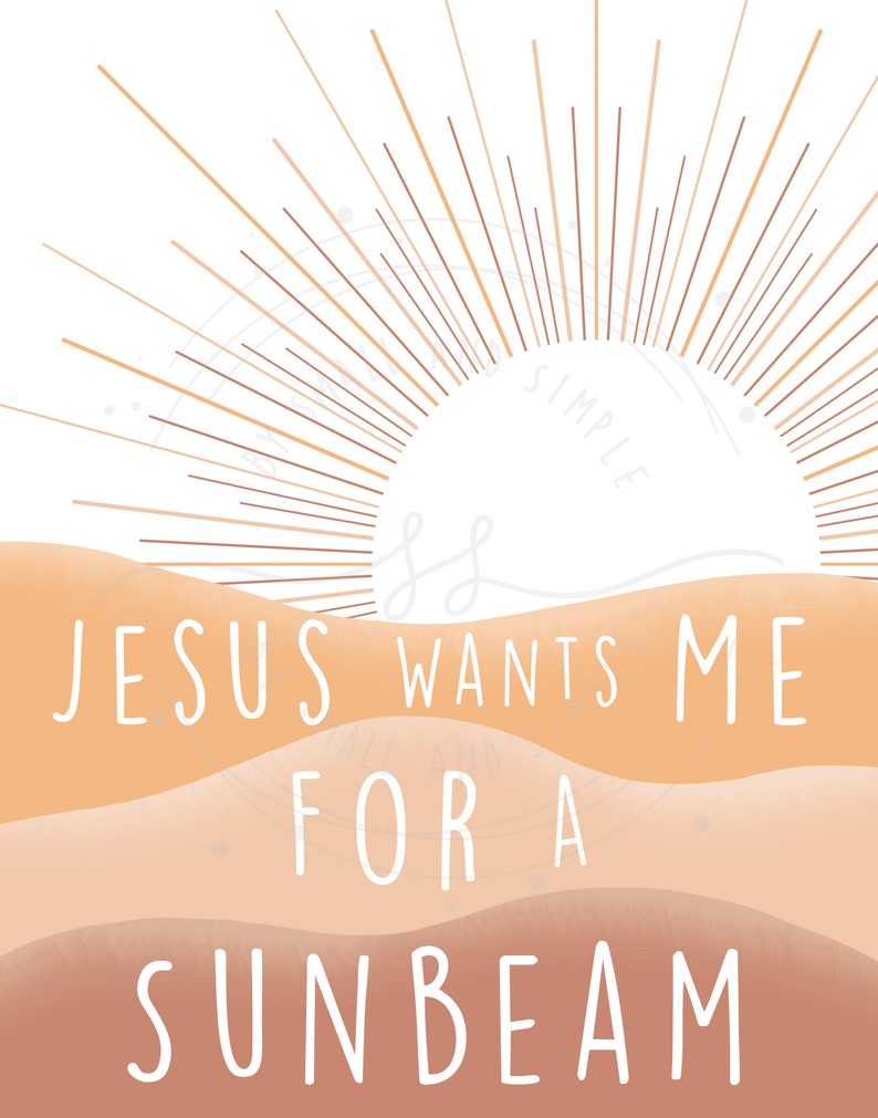 Sunbeam Quote Jesus Wants Me for a Sunbeam LDS Quote LDS - Etsy