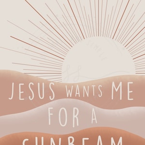 Sunbeam Quote | Jesus Wants Me for a Sunbeam | LDS Quote | LDS Primary ...