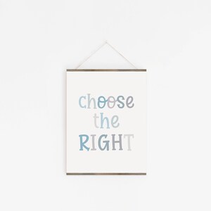 Choose the Right | LDS Quote | Lds Primary | Lds Primary Art | CTR | I ...