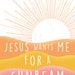 Sunbeam Quote Jesus Wants Me for a Sunbeam LDS Quote LDS Primary Lds ...