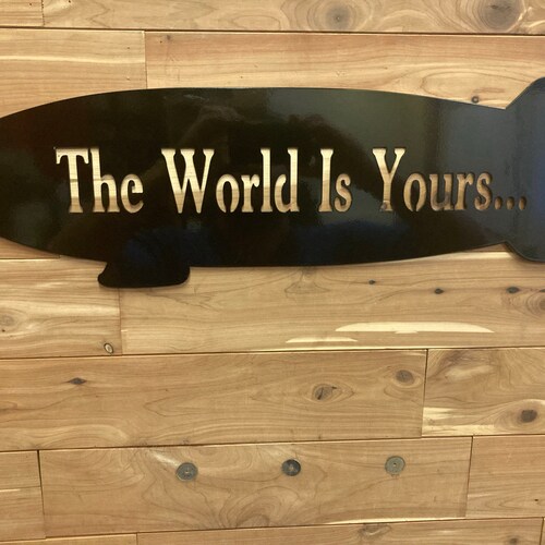 Globe Wall Art the World is Yours Wood Sign Scarface - Etsy