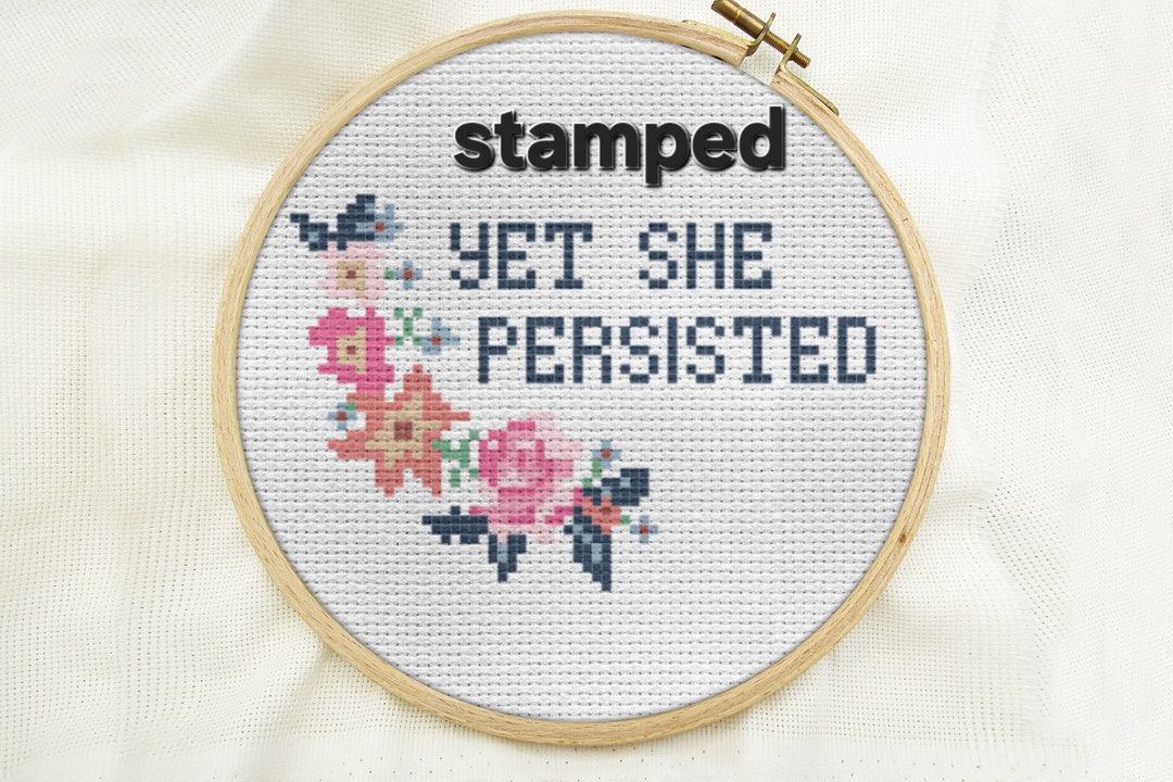 STAMPED Cross Stitch Kit Beginner yet She Persisted - Etsy
