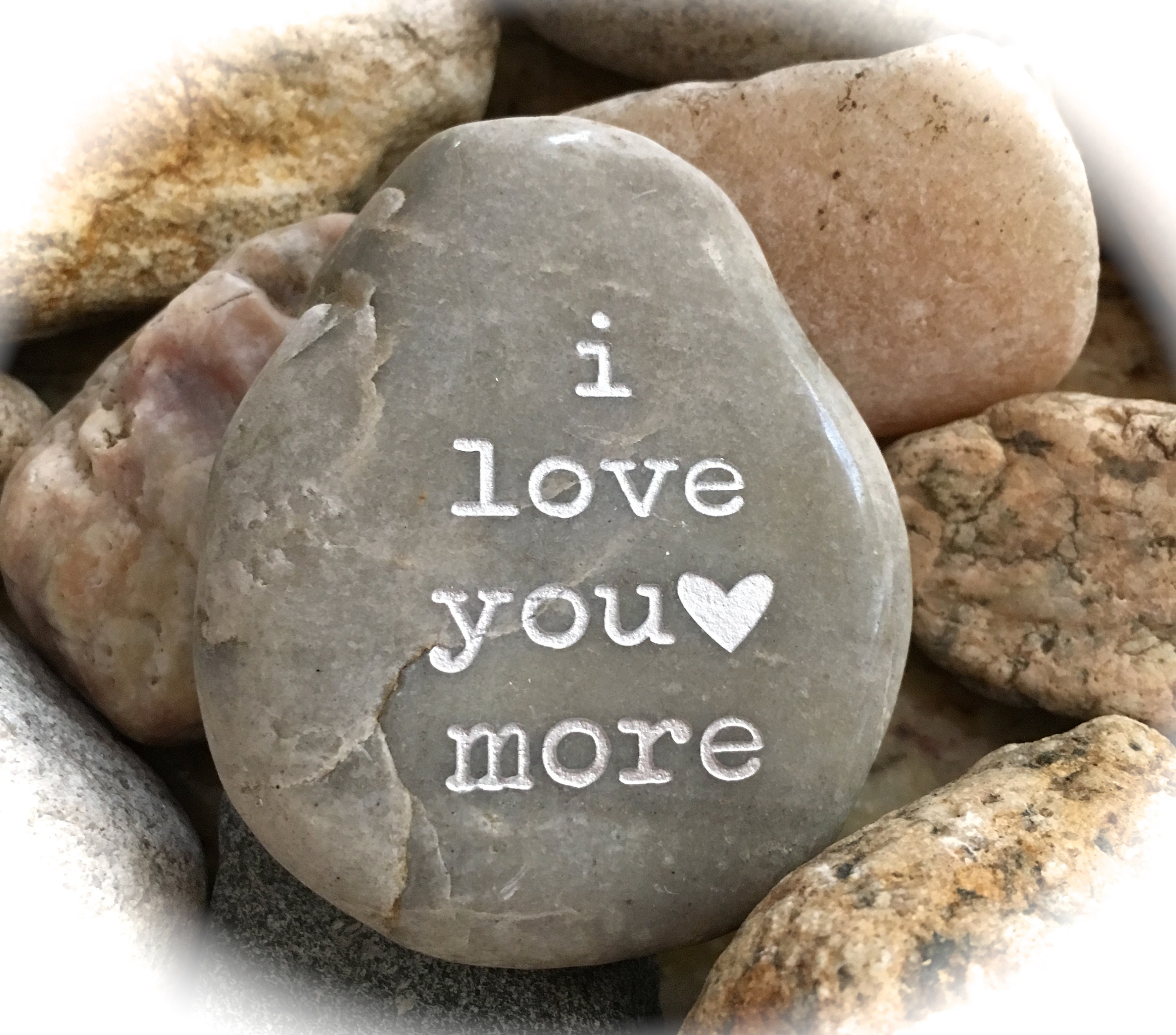 Love You More Stone