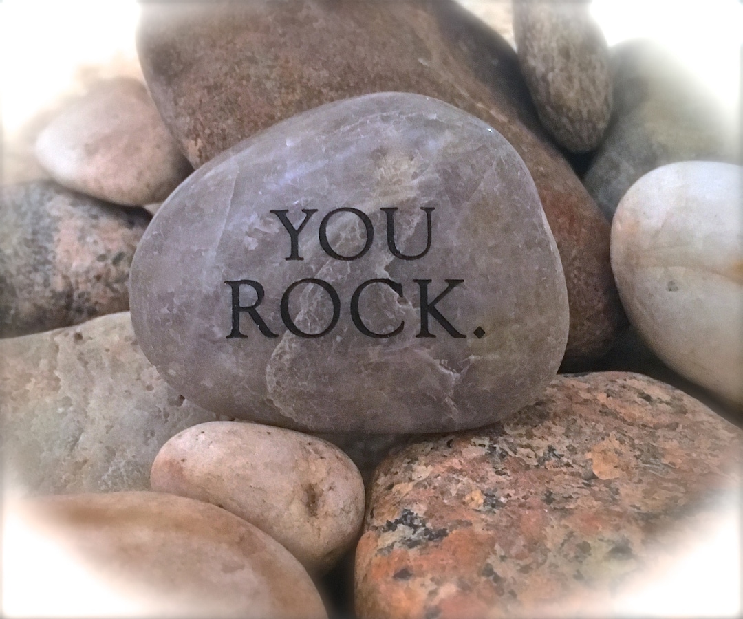 Engraved Rock ~ 'you Rock' ~ Inspirational Stone - Gratitude | Thank ...