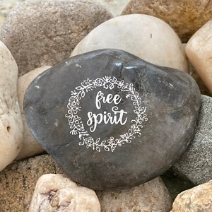 Inspirational Rock, Engraved Word Rocks, Free Spirit ~ Engraved ...