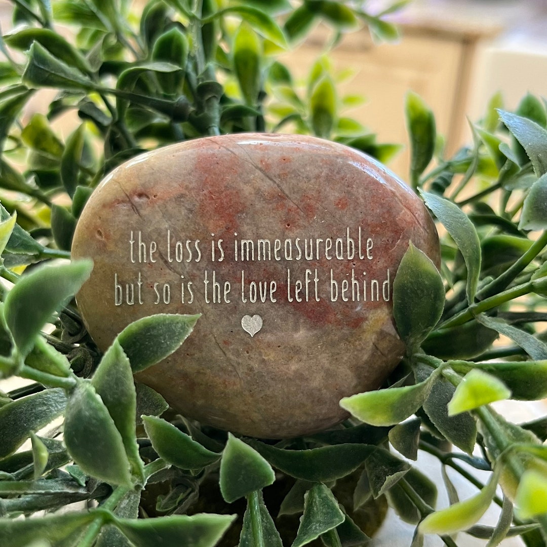 Sympathy Gift | Engraved Word Rock | Grief Stone | the Loss is ...