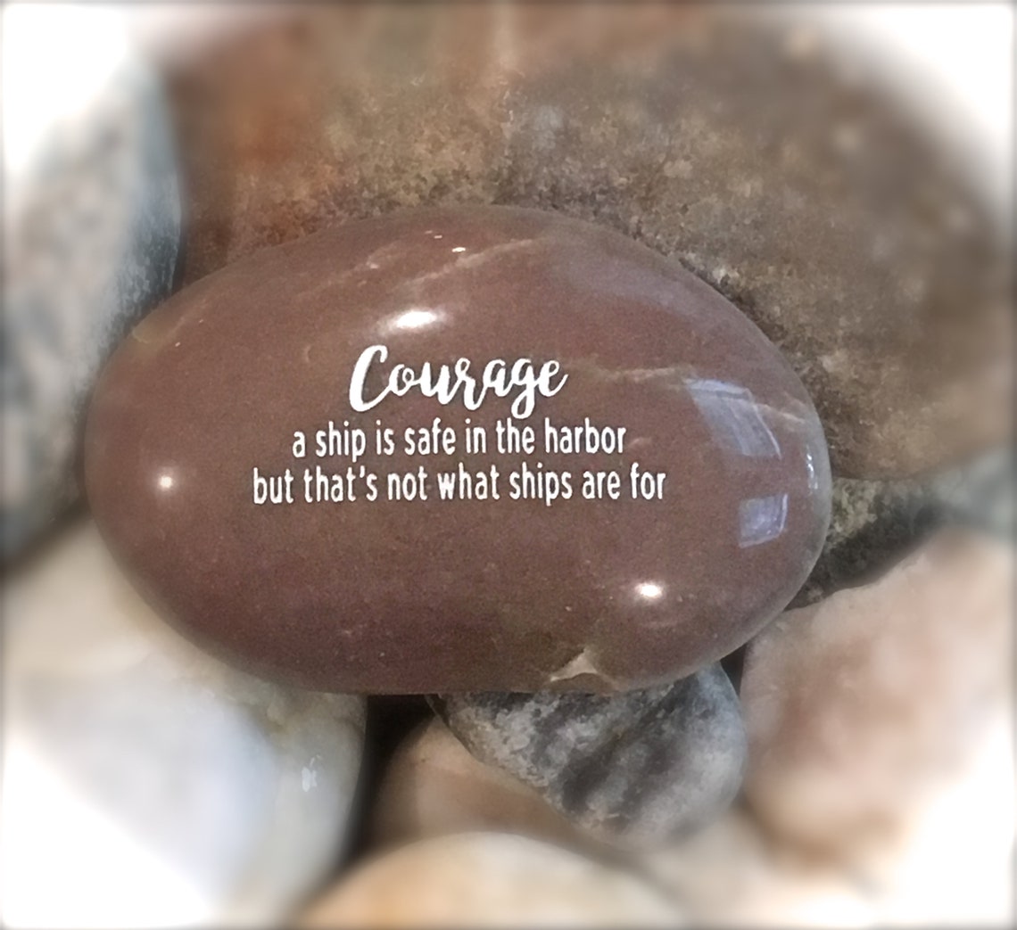 Rocks Engraved Word Inspirational Rock Courage A Ship is Safe | Etsy