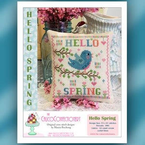 NEW! HELLO Spring Paper/mailed Calicoconfectionery Cross Stitch Pattern ...