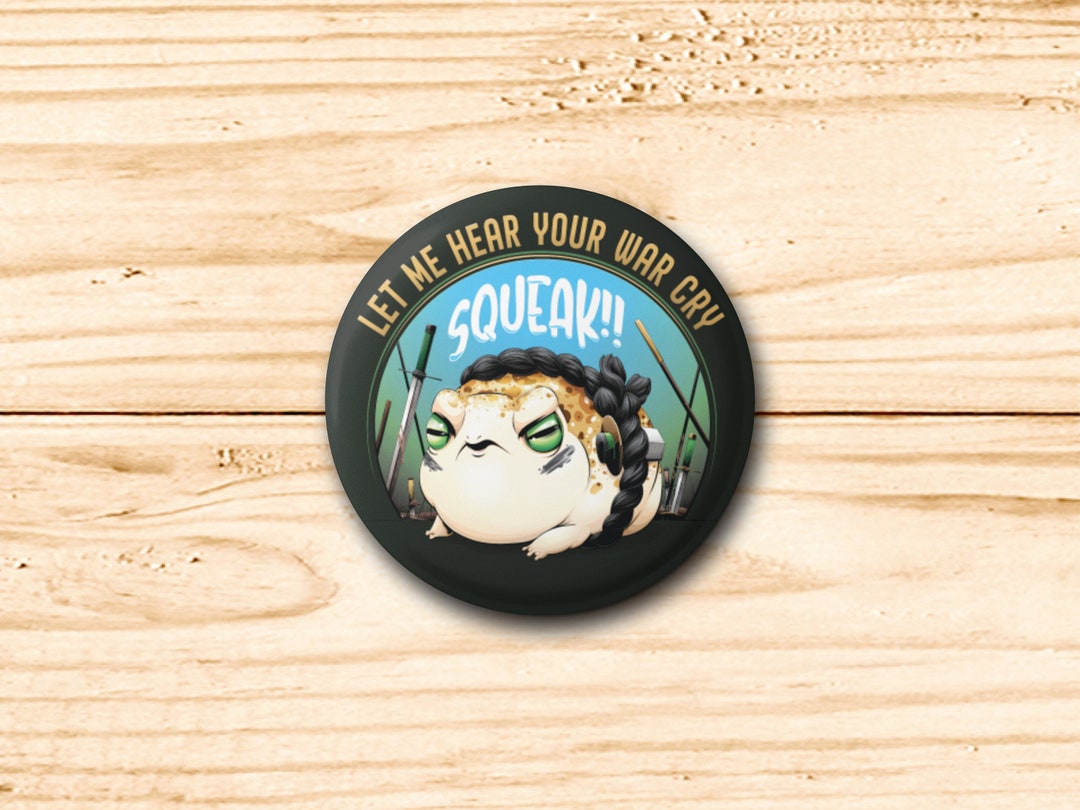 Let Me Hear Your War Cry Desert Rain Frog Button - Etsy