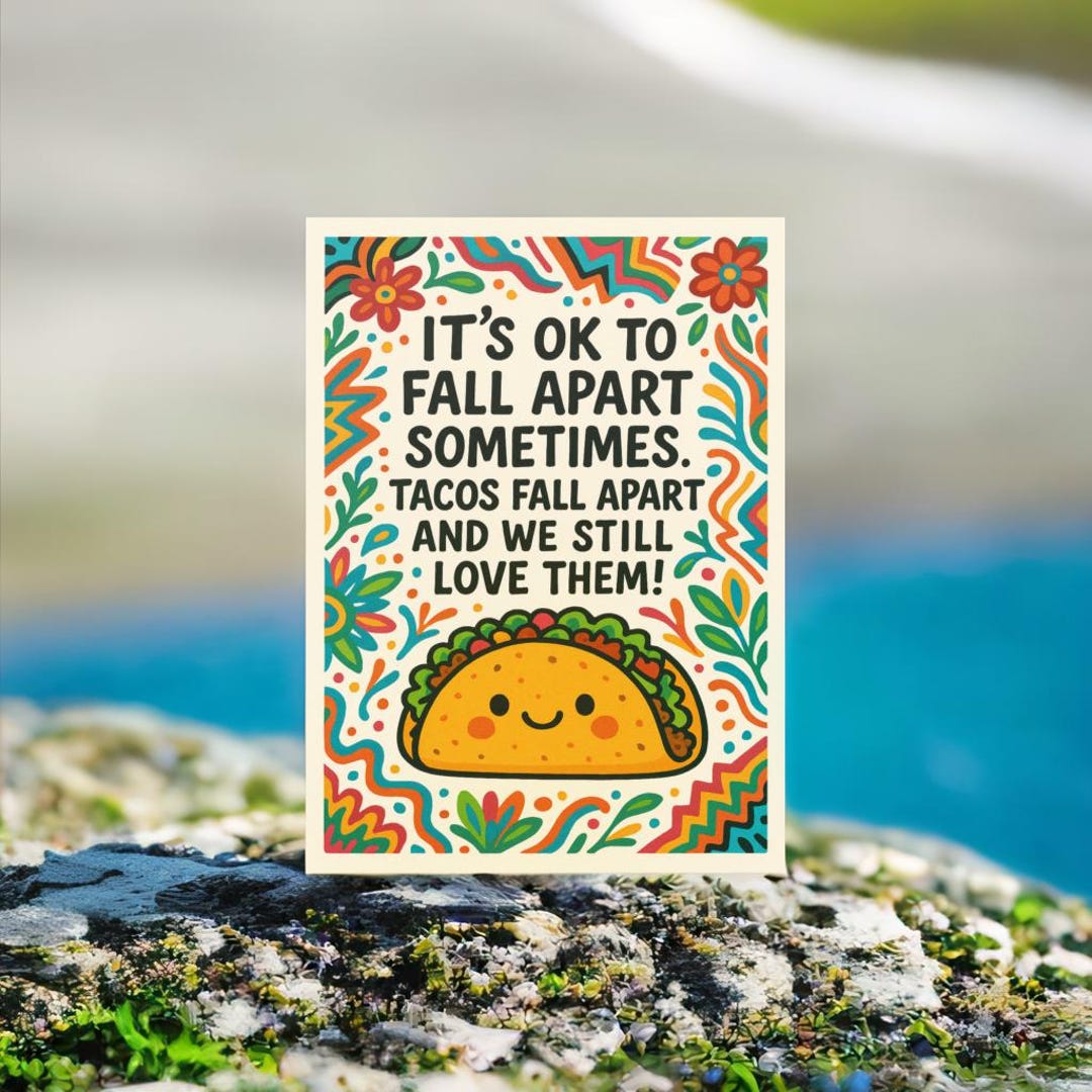 Funny Taco Motivation Poster Instant Download - Humorous Wall Art With ...