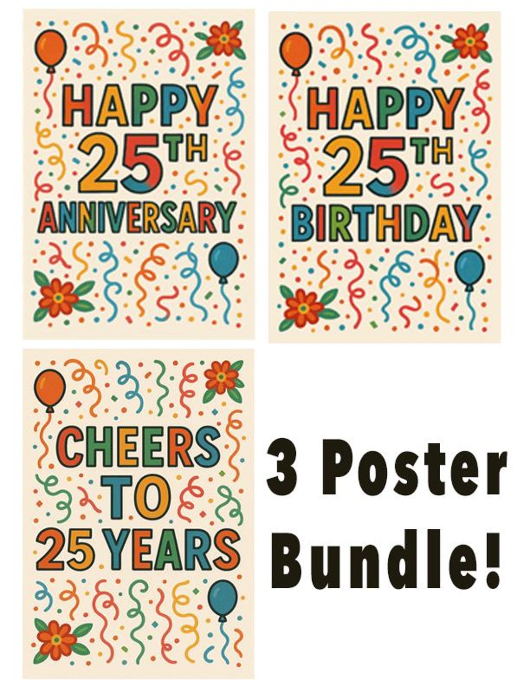 3 Posters, 25 Years, Printable, INSTANT DOWNLOAD, Poster, Birthday ...