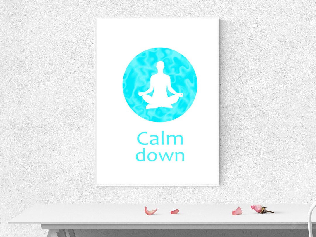 Calm Down Yoga Poster Printable Calm Wall Art Bedroom Print - Etsy
