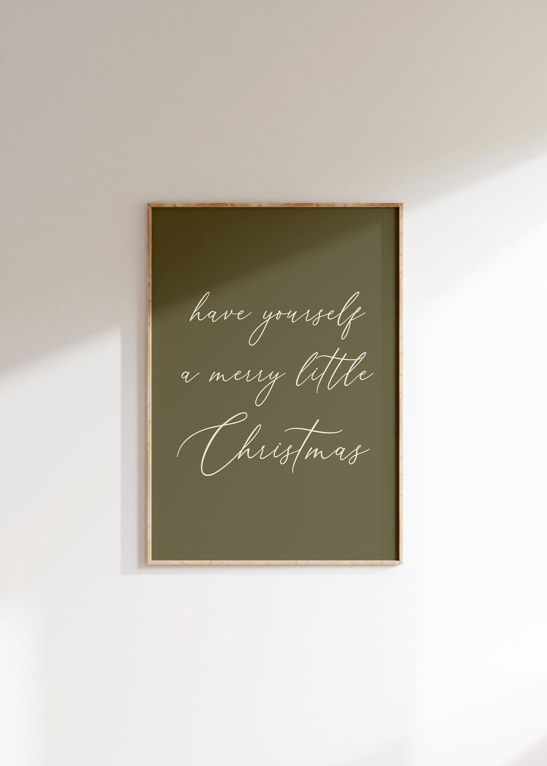 Have Yourself A Merry Little Christmas Print, Green Christmas Sign ...