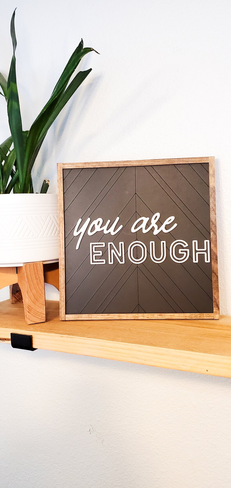 You Are Enough Wood Sign Motivational Wall Decor | Etsy