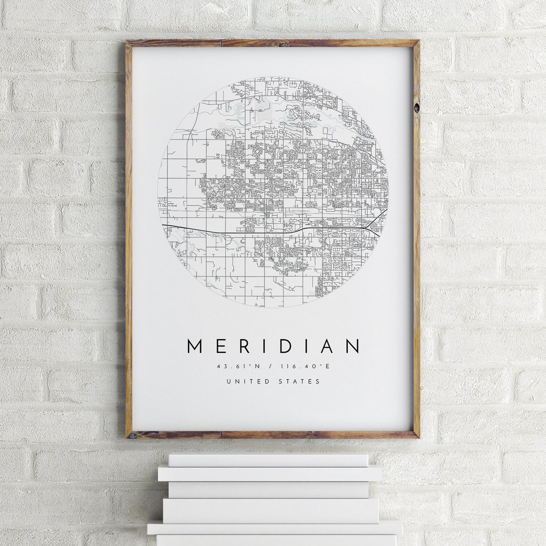 Meridian Map, Meridian, Idaho, City Map, Home Town Map, Meridian Print ...