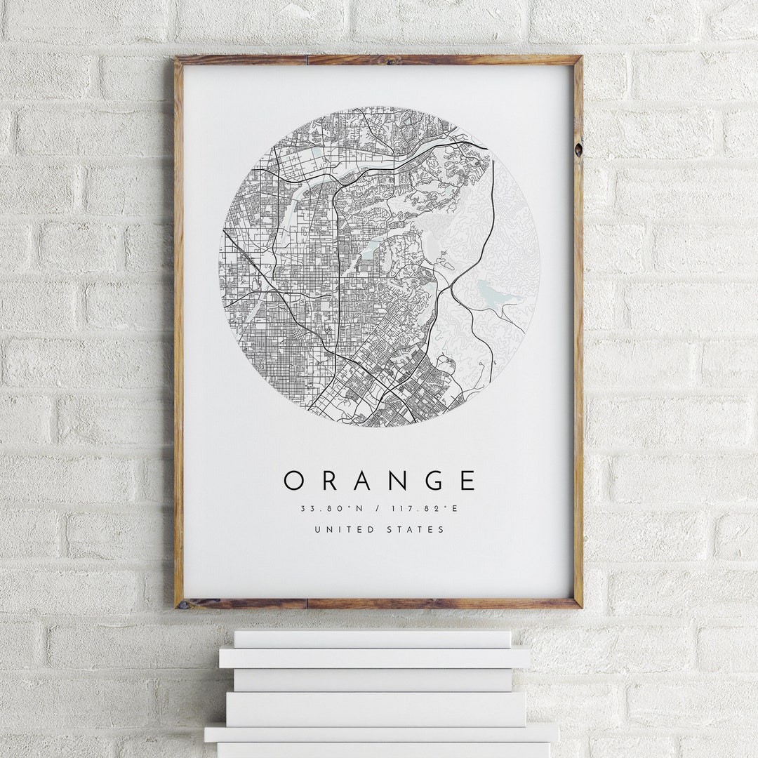 Orange Map, Orange, California, City Map, Home Town Map, Orange Print ...