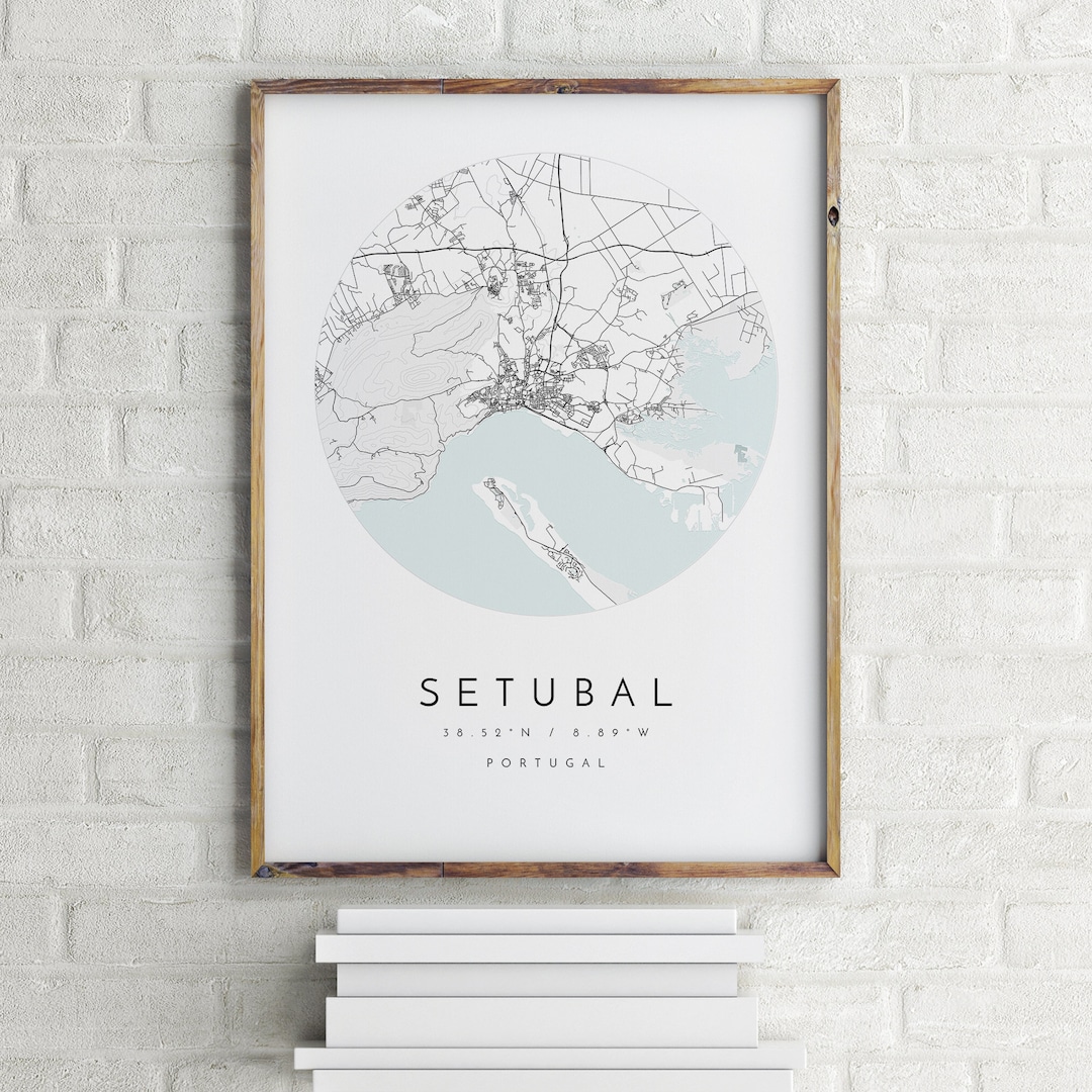 Setubal Map, Setubal, Portugal, City Map, Home Town Map, Setubal Print ...