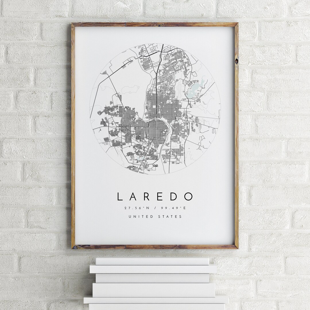 Laredo Map, Laredo, Texas, City Map, Home Town Map, Laredo Print, Wall ...