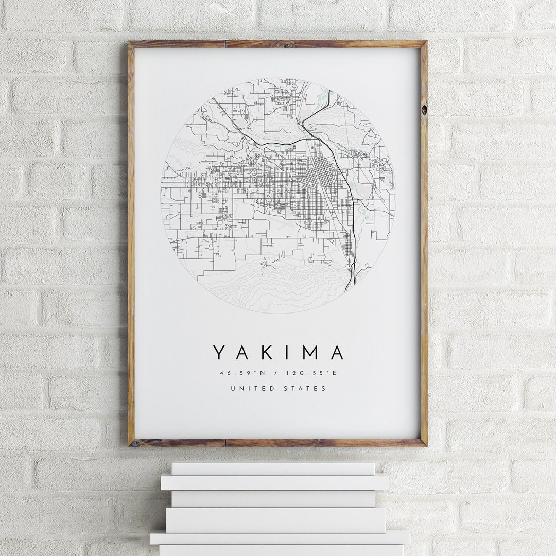 Yakima Map, Yakima, Washington, City Map, Home Town Map, Yakima Print ...