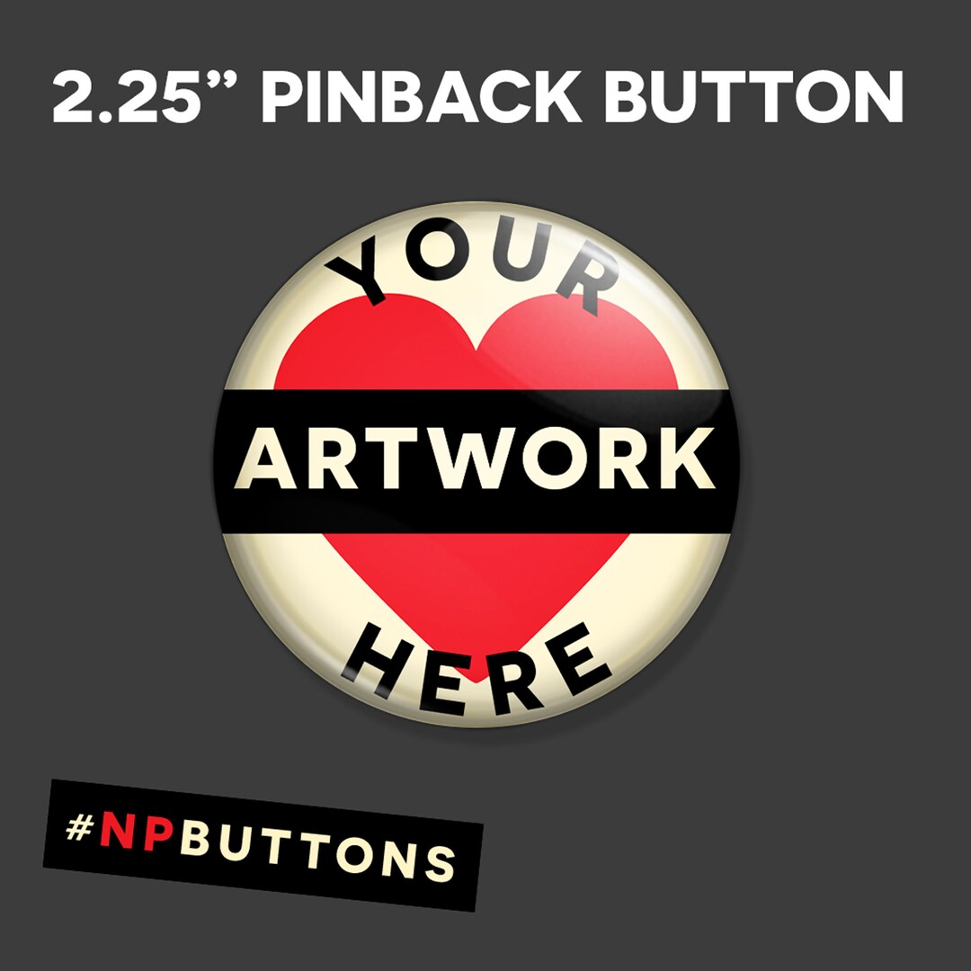 Customize Your Style: 2.25" Pinback Button - Personalized to Your ...