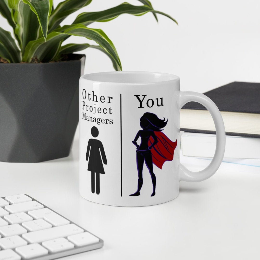 Project Manager Mug, Best Project Manager Ever, Woman Project Manager ...