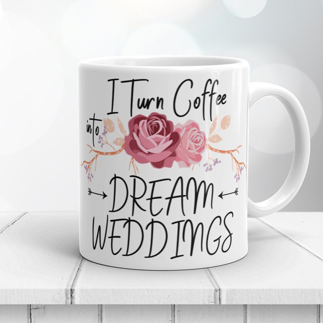 Wedding Planner Mug, Wedding Coordinator Coffee Mug, Gift for Wedding ...