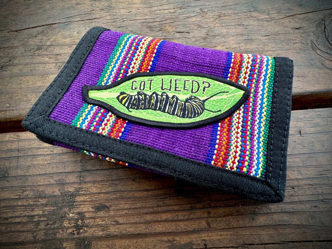 GOT WEED? WALLET Velcro Hippie Vintage Monarch Butterfly Caterpillar ...