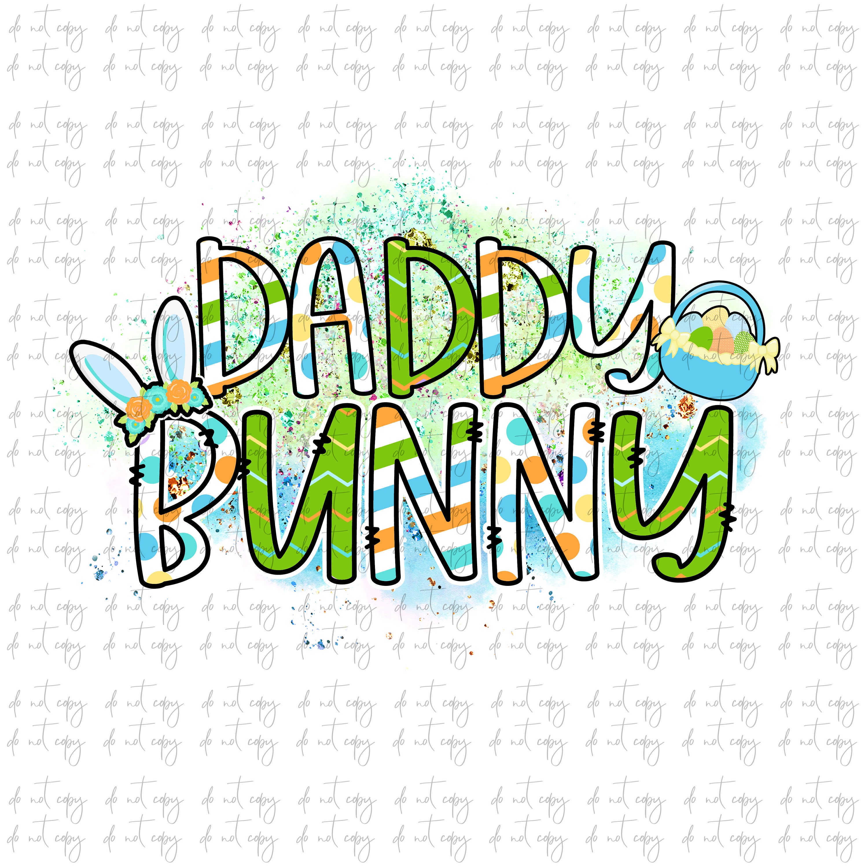 Daddy Bunny png design Daddy Bunny Easter Design Sublimation | Etsy