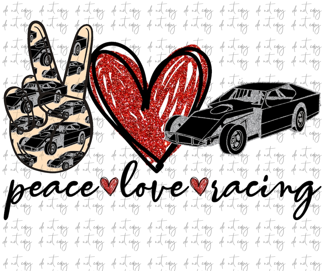 Peace Love Racing PNG: Dirt Track Sublimation (digital Download) - Etsy