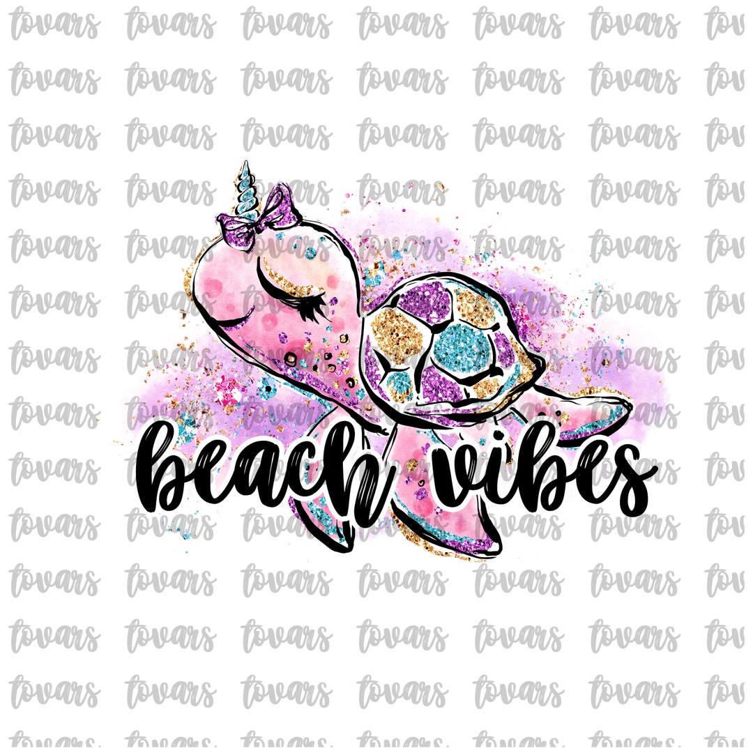 Beach Vibes Turtle Sublimation Download, Turtle Unicorn PNG File ...