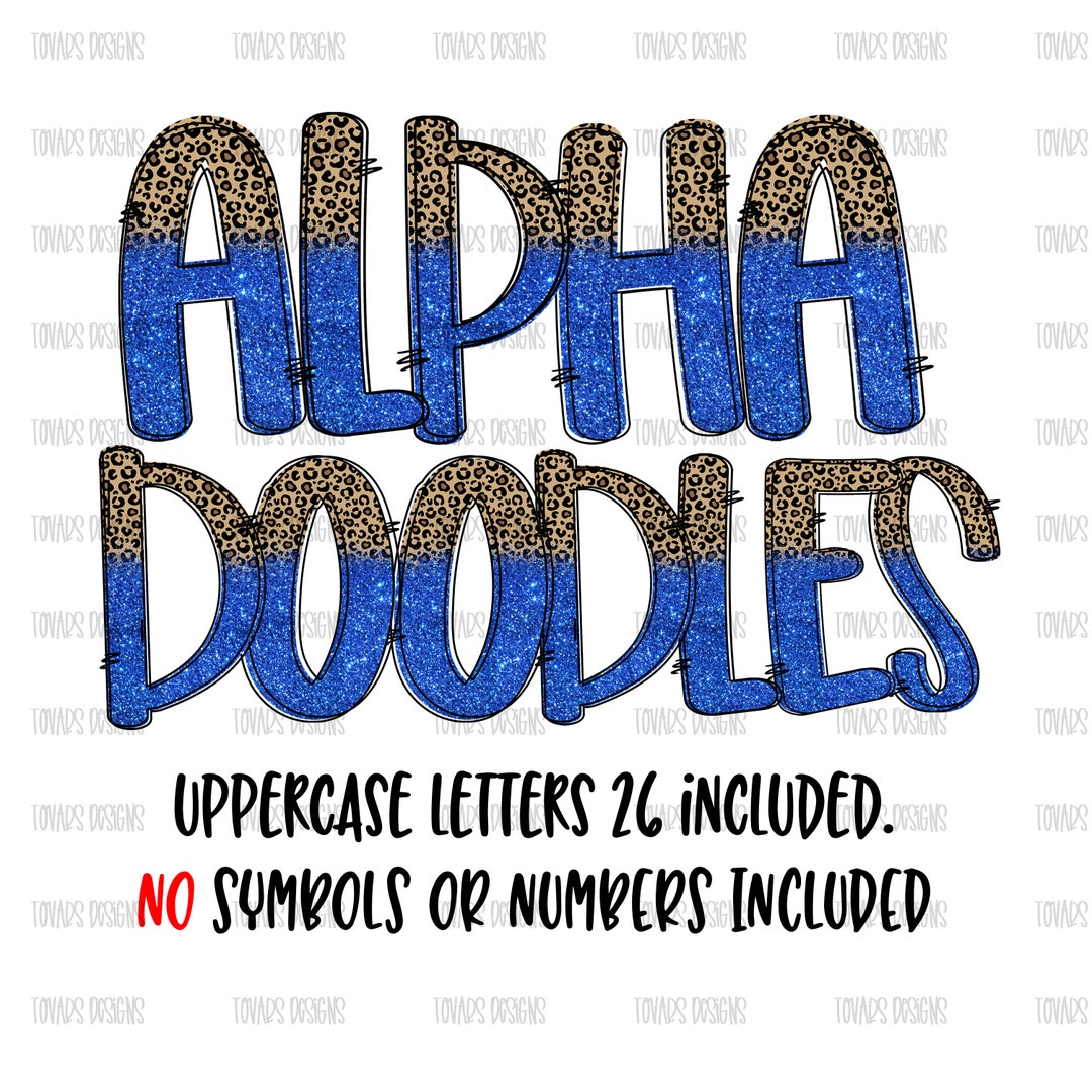 Doodle Letters, Sublimation Upper Case Alphabet, Alphabet Blue Glitter ...