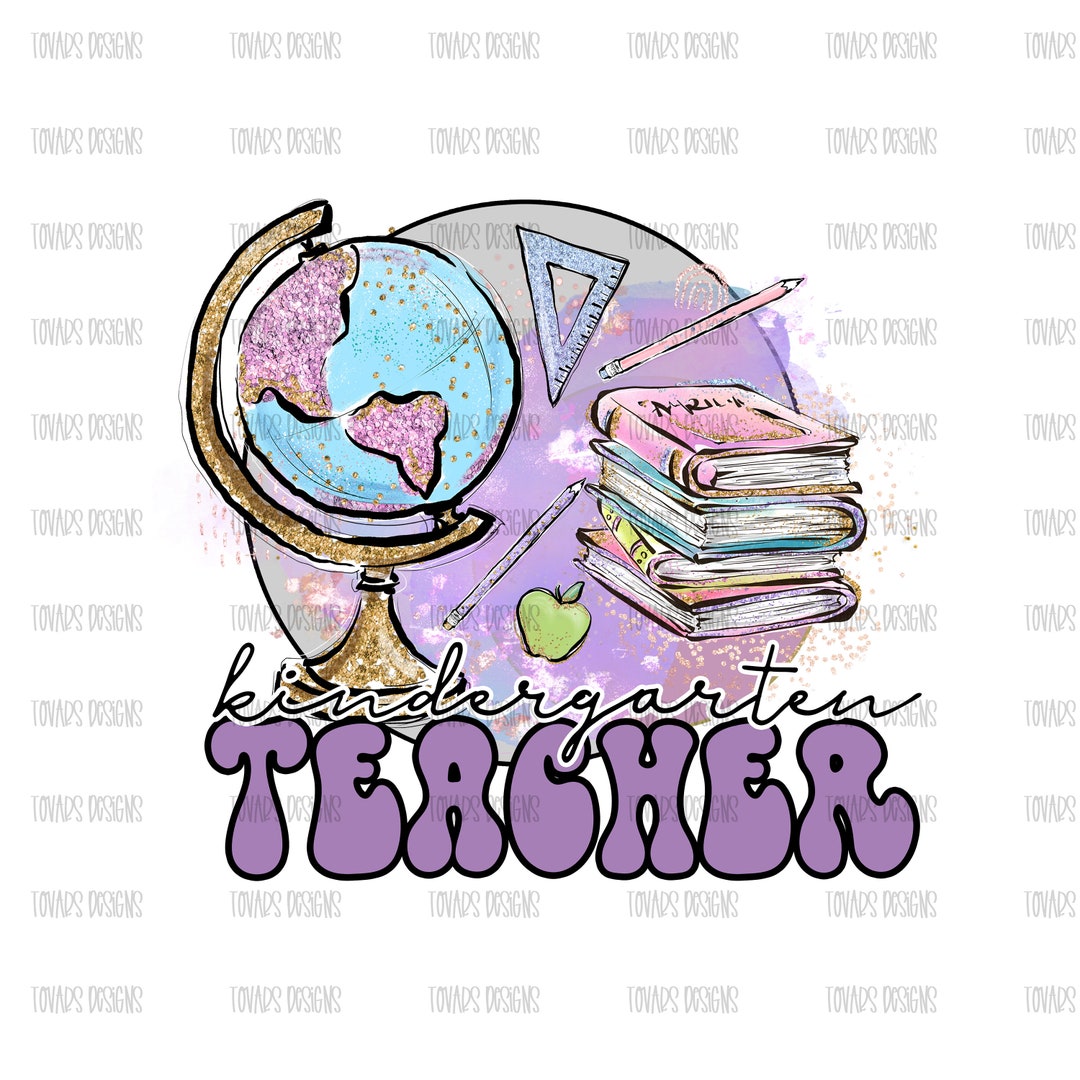 Kindergarten Teacher Digital Print, Teacher Sublimation, Purple Teacher ...