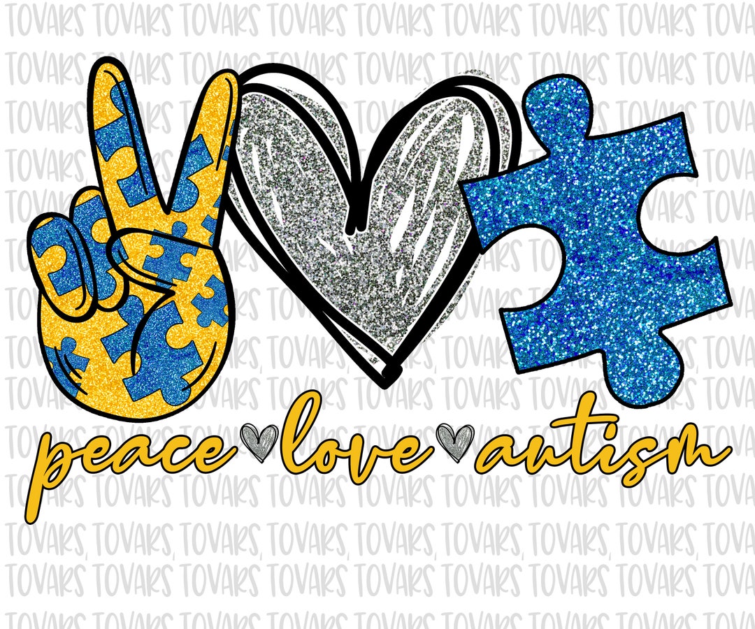 Peace Love Autism Sublimation Png Digital Download, Peace Love Autism ...